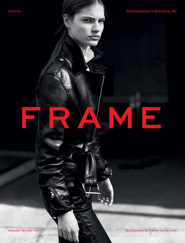 Faretta Models Frame Fall Winter 2017.18 Collection